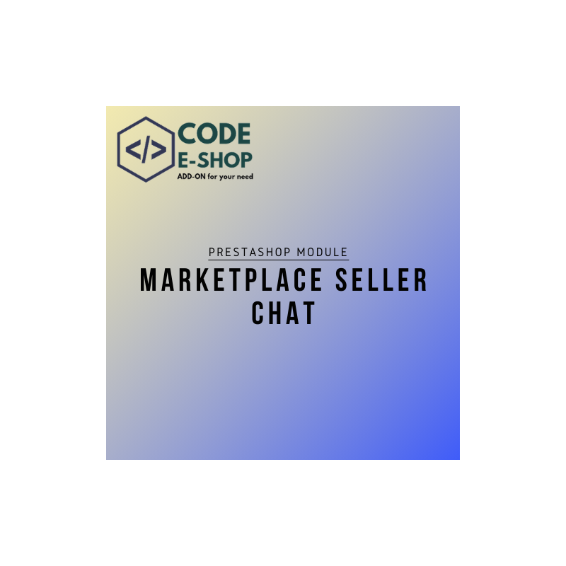 Marketplace Seller Chat | Prestashop Modules | CodeEshop