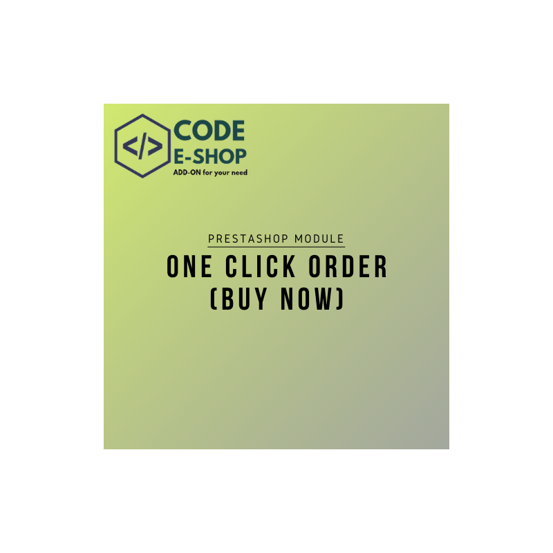 One Click Order (Buy Now) | Prestashop Modules | CodeEshop