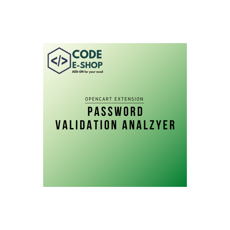 Password Validation Analzyer | Opencart Extension | CodeEshop