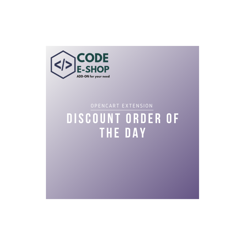 Discount Order of the Day | Opencart Extension | CodeEshop
